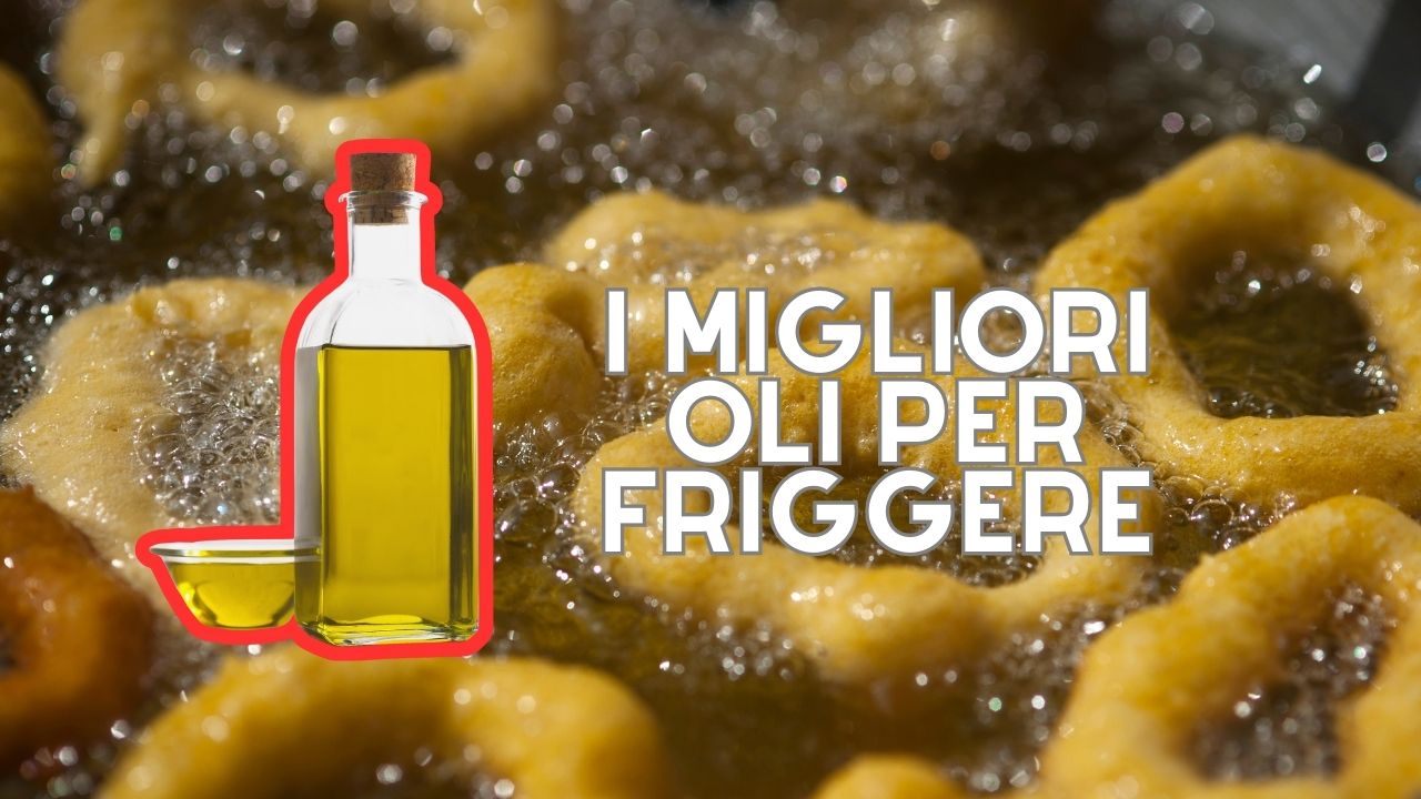Qual è l'olio migliore per friggere? Ecco cosa dicono gli esperti